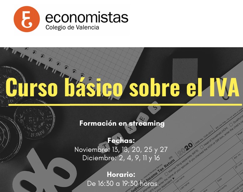 Curso básico sobre el IVA para nuevos colegiados y precolegiados - Colegio de Economistas de ...